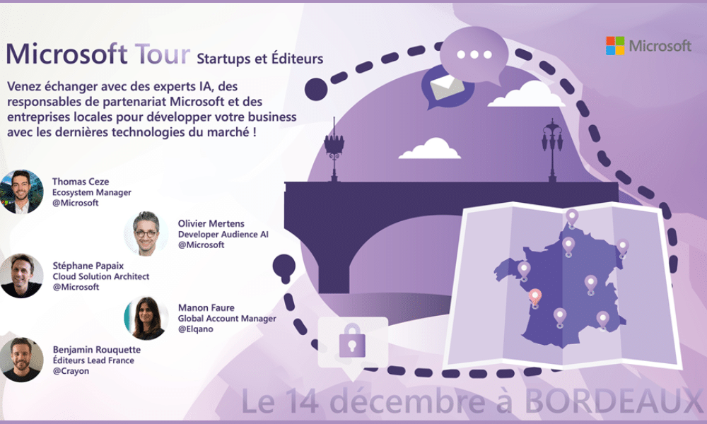 Microsoft Tour – Startups et Éditeurs – Bordeaux - Digital Aquitaine